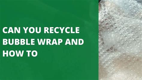 Can You Recycle Bubble Wrap And How To