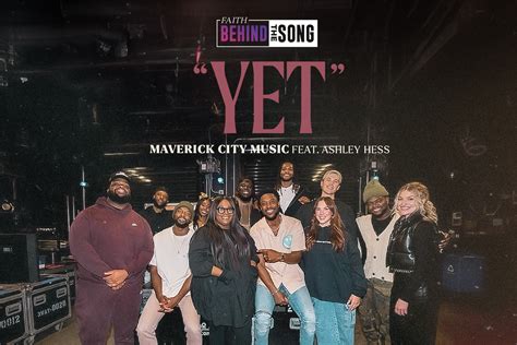 Faith Behind The Song Yet Maverick City Music And Ashley Hess Air1