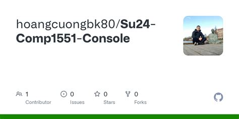 GitHub Hoangcuongbk80 Su24 Comp1551 Console