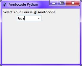 Python Tkinter Combo Box Aimtocode