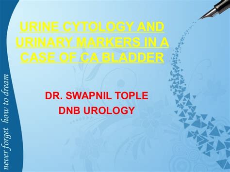 Urine Cytology And Urinary Markers In Ca Bladder