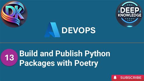 Build and Publish Python Packages with Poetry in Azure DevOps Pipelines - YouTube