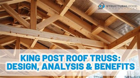 What Is A King Post Truss Design Analysis And Benefits