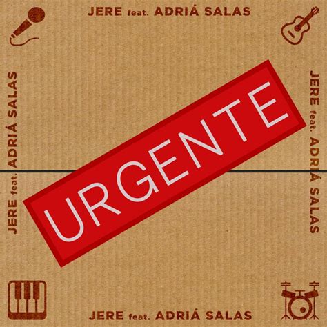 Jere Adrià Salas Urgente Lyrics Genius Lyrics