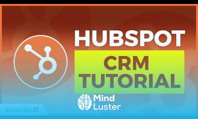 Learn HubSpot CRM Tutorial For Beginners 2024 Complete Training Course