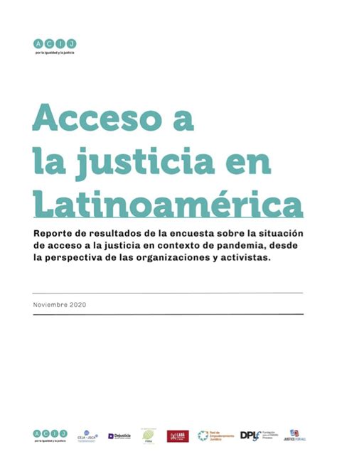 Informe Acceso A La Justicia En Latinoamerica