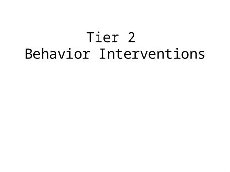 Ppt Tier 2 Behavior Interventions Dokumentips