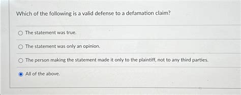 Solved Which Of The Following Is A Valid Defense To A Chegg