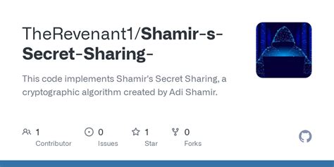 github therevenant1 shamir s secret sharing this code implements