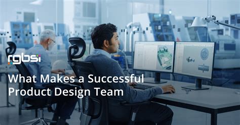 What Makes A Successful Product Design Team