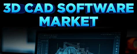 3d Cad 소프트웨어 시장 규모 점유율 성장 예측 2030