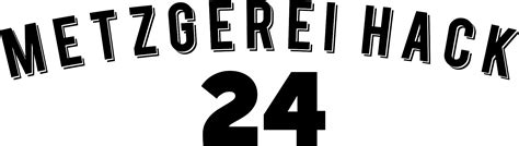 Metzgerei Hack 24 Qualität rund um Uhr
