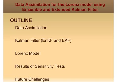 Data Assimilation For The Lorenz 1963 Model Using Ensemble And