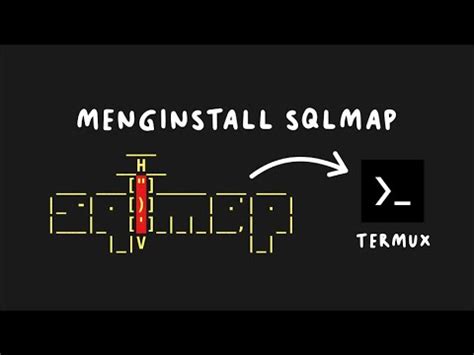 Install Tool Sqlmap Di Termux Youtube