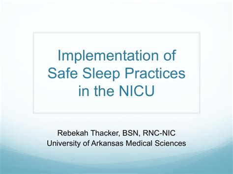 Implementation Of Safe Sleep Practices In The Nicu