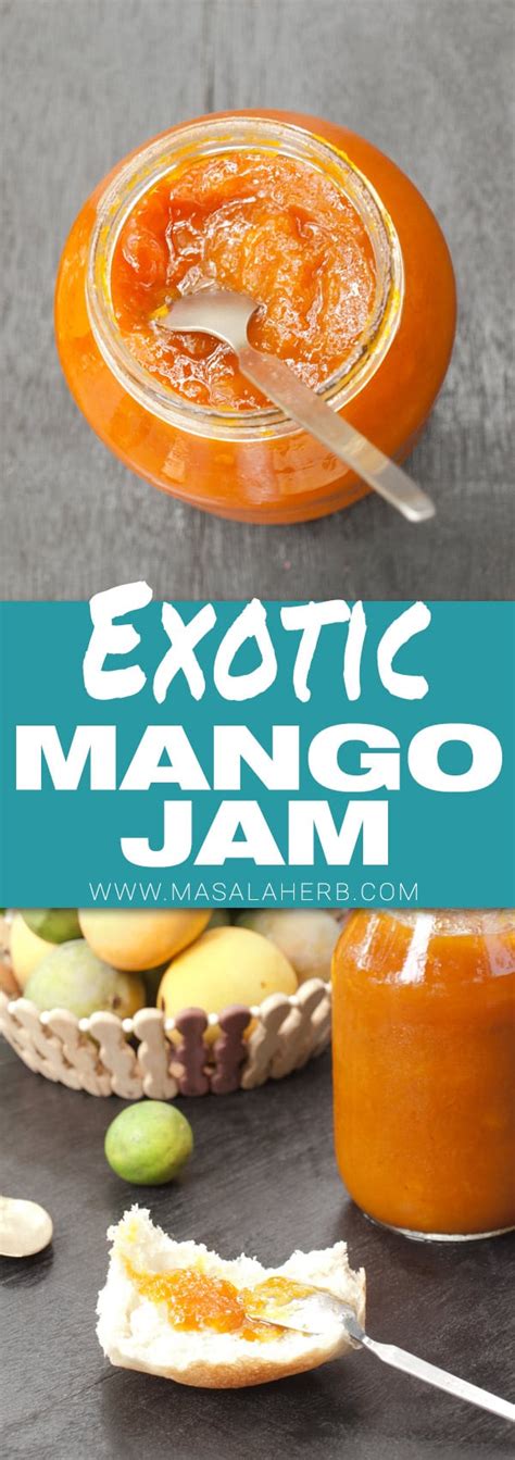 Homemade Mango Jam Recipe Mango Preserves Natural Pectin