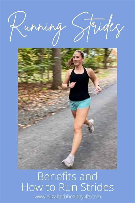 What Are Strides Benefits And How To Run Strides