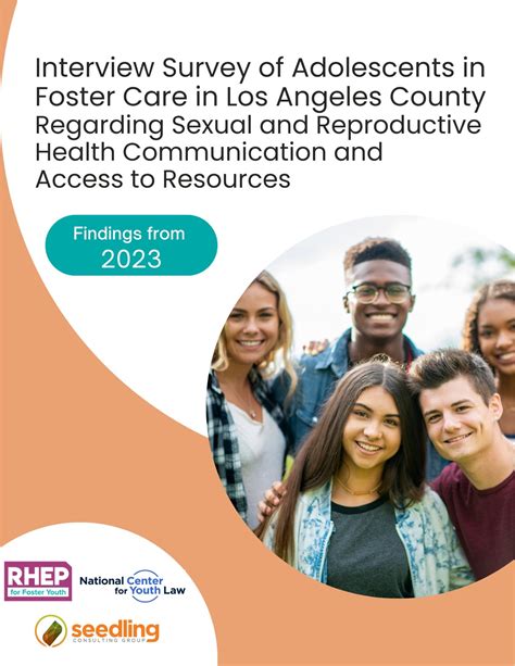 Interview Survey Of Adolescents In Foster Care In Los Angeles County