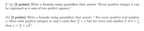 Solved 2 A 2 Points Write A Formula Using Quantifiers
