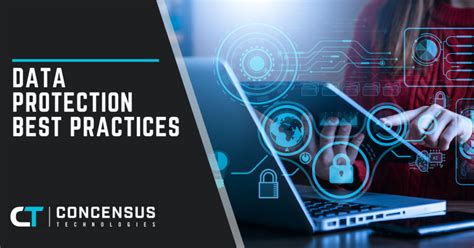 Data Protection Best Practices Concensus Technologies