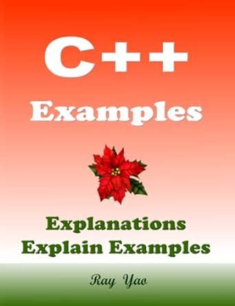C Examples C Coding Workbook Yao Ray Amazon Ca Books