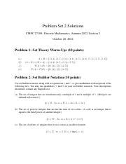 pset2-solns.pdf - Problem Set 2 Solutions CMSC 27100: Discrete Mathematics Autumn 2022 Section 3 ...