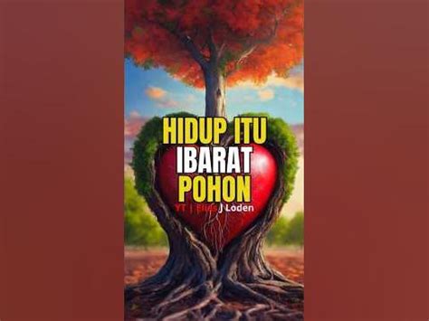 HIDUPLAH SEPERTI POHON #eliasjloden #katakatabijak #statuswhatsapp #storywa #shorts #motivasi# ...