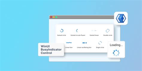 Introducing The New Winui Busy Indicator Control Dev Community