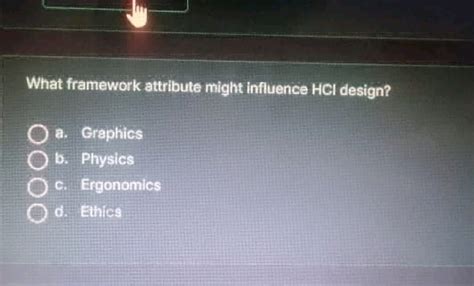 What Framework Attribute Might Influence Hci Studyx