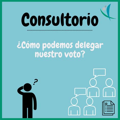 Delegar nuestro voto Administración Arboleda