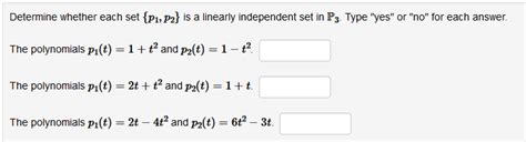 Solved Determine Whether Each Set P P Is A Linearly Chegg