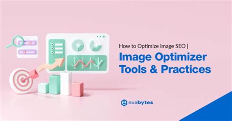Image Optimizer Tools And Practices How To Optimize For Seo