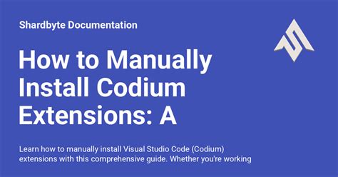How To Manually Install Codium Extensions A Step By Step Guide