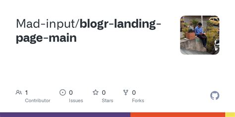 Github Mad Input Blogr Landing Page Main