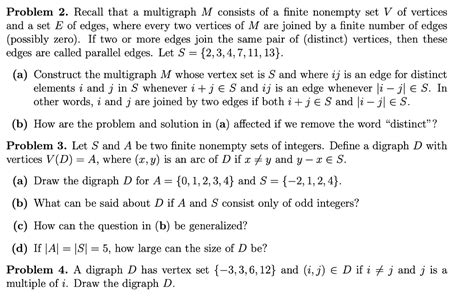 Solved Problem 2 Recall That A Multigraph M Consists Of A