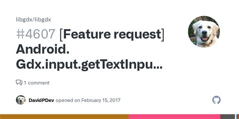 Feature Request Android Gdx Input GetTextInput Doesn T Show Soft