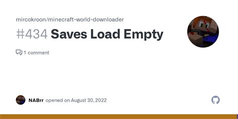 Saves Load Empty · Issue 434 · Mircokroonminecraft World Downloader