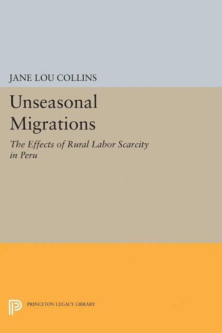 Princeton Legacy Library Unseasonal Migrations The Effects Of Rural
