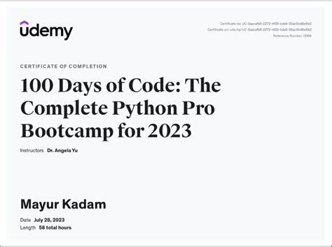 Mayur Kadam On Linkedin Just Completed The Python 100 Days Bootcamp On Udemy By Drangela