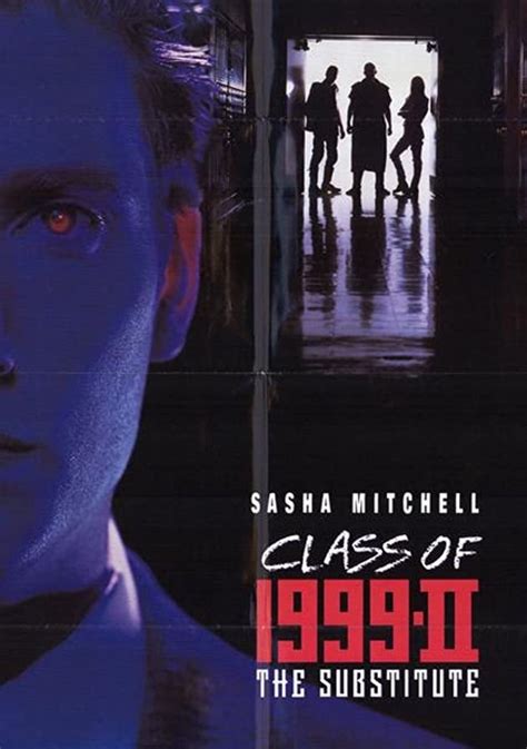 Class Of 1999 Ii The Substitute Movie 1994 Watch Movie Online On Tvonic