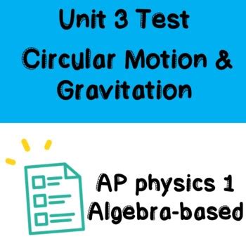 AP Physics 1 Unit Test Unit 3 Circular Motion And Gravitation With Answer Key