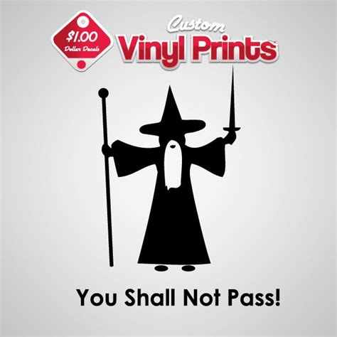 You Shall Not Pass Wizard Gandalf Lord Of The By Customvinylprints