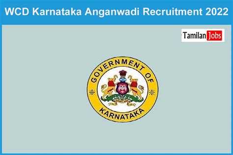 WCD Karnataka Anganwadi Recruitment 2022 Out Apply Various Jobs Tamilan Jobs