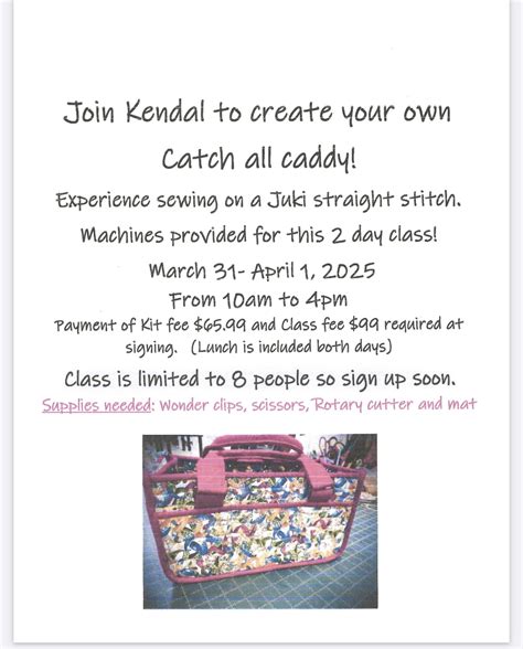 Catch All Caddy Bag Class 2 Day Class New Dates Catch All Caddy Bag Class 2 Day Class New Dates