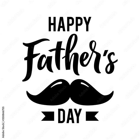 Happy Fathers Day Greeting Card Vector Lettering Background Happy