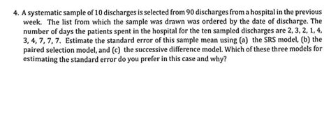 Solved A Systematic Sample Of Discharges Is Selected From Answer Transtutors
