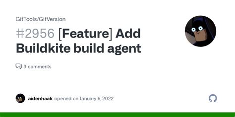 Feature Add Buildkite Build Agent · Issue 2956 · Gittoolsgitversion