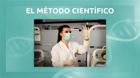 El MÈtodo CientÌfico