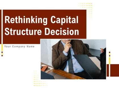 Capital Structure Decision Example Powerpoint Presentation And Slides