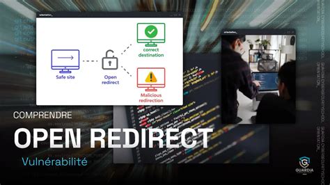 Focus Sur La Vulnérabilité De Open Redirect Guardia Cybersecurity School
